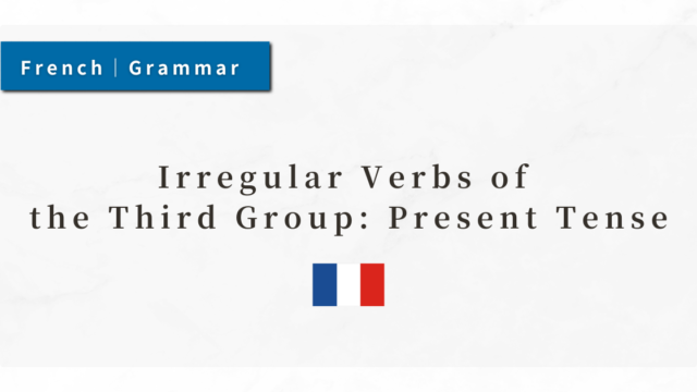 French Grammar #1: The Alphabet and the Basics of Pronunciation